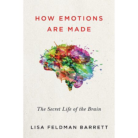 How Emotions Are Made: The Secret Life of the Brain (eBook) - 2024-05-20