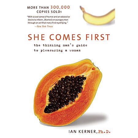 $1.99: She Comes First: The Thinking Man's Guide to Pleasuring a Woman ...
