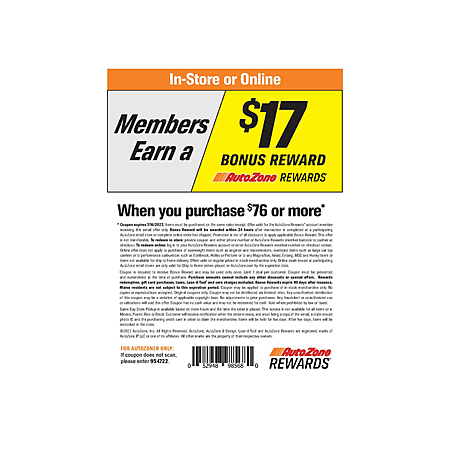 AutoZone Members Earn $17 Reward with $76 Purchase YMMV - 2022-07-02