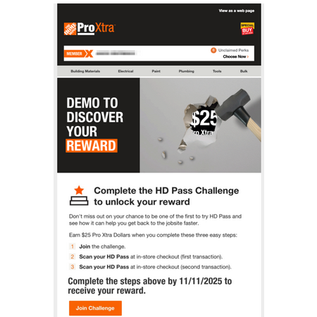 Home Depot Pass Challenge - Earn $25 Pro Xtra Dollars (Targeted?) - 2025-10-02