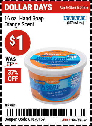 Harbor Freight, TARKELP 16 Oz. Pumice Hand Soap - Orange Scent, $1 with ...