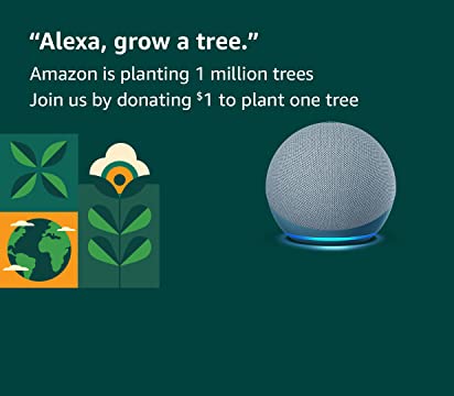 “Alexa, grow a tree” to donate $1 to plant one tree - 2022-04-18