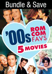 00s Rom Com Favorites Five films HD $14.99 at Fandango or Apple TV ...