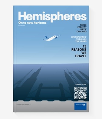 Request your free copy: United Airline’s Hemispheres magazine final ...