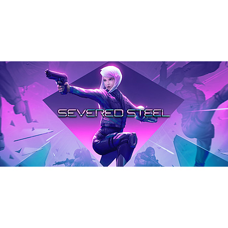 Severed Steel Standard Edition $2.50, Severed Steel Digital Deluxe ...