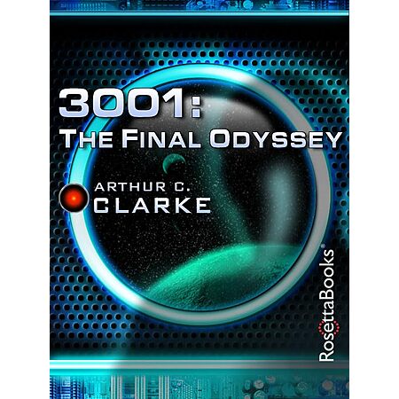 3001: The Final Odyssey (Space Odyssey Series) - $1.99 - 2024-12-28