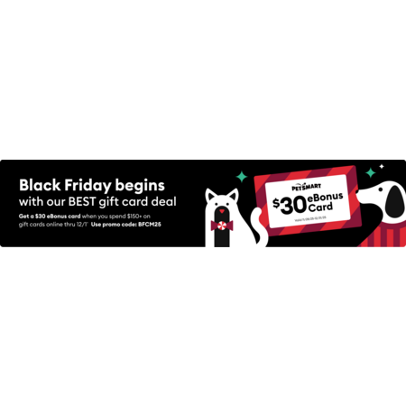 Petsmart Gift Card: Get a $30 eBonus card when you spend $150+ on gift ...