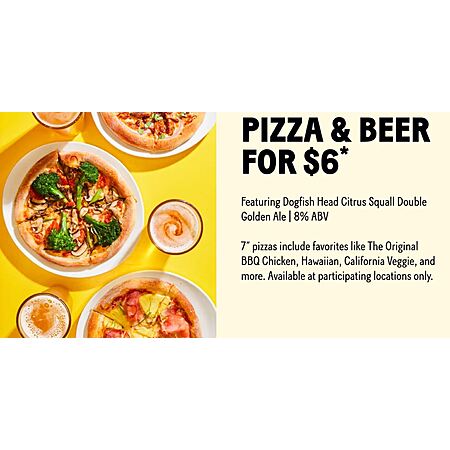 CPK Happy Hour (3-5pm): 7" Pizza & Draft Beer $6 - 2023-08-16