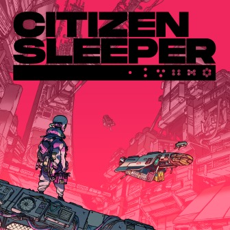 Citizen Sleeper, Robobeat or Construction Simulator 3 (PCDD/Mobile/Epic ...
